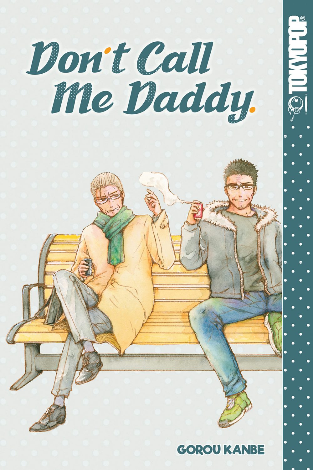 Don't Call Me Daddy – TOKYOPOP Store