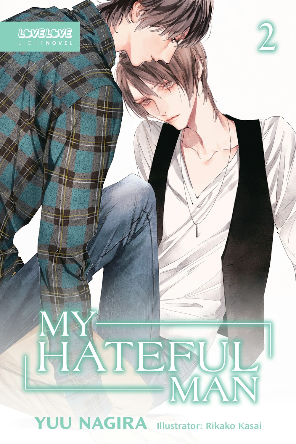 My Hateful Man (Light Novel) – TOKYOPOP Store