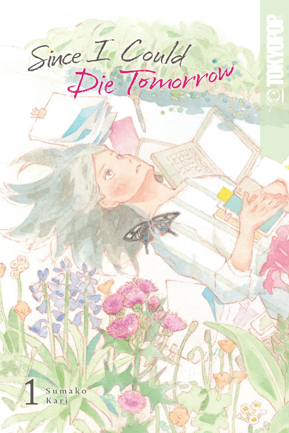 Since I Could Die Tomorrow, Volume 1 – TOKYOPOP Store
